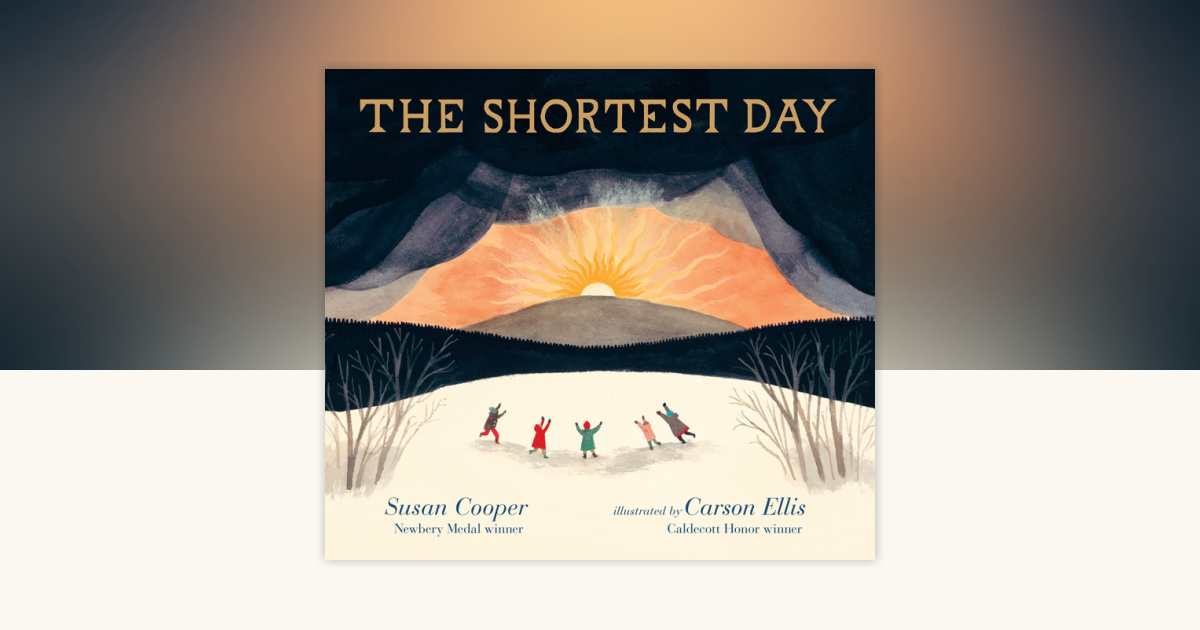 The Shortest Day by Susan Cooper: 9780763686987 | PenguinRandomHouse ...