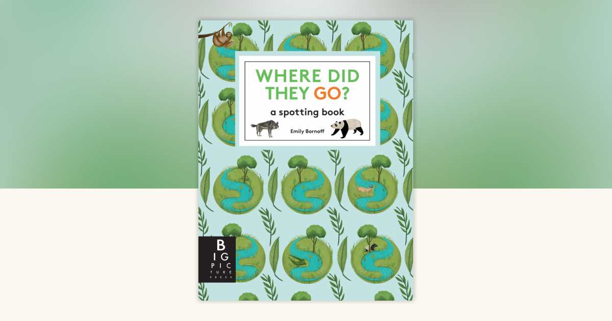 Where Did They Go? by Big Picture Press: 9780763689209 ...