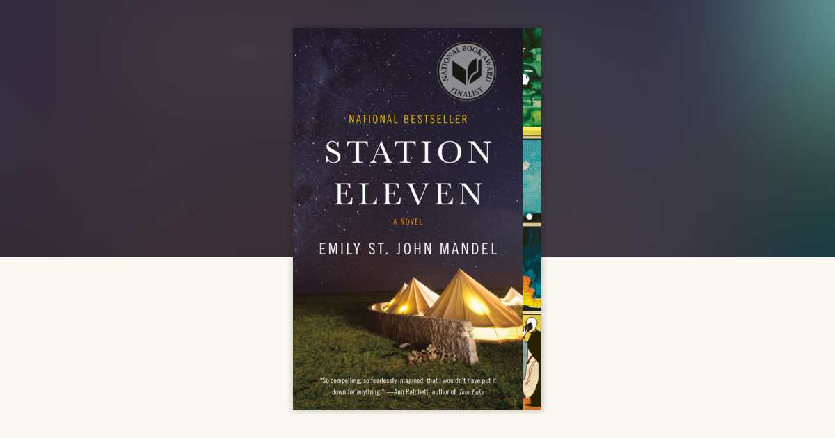 Station Eleven by Emily St. John Mandel: 9780804172448 ...