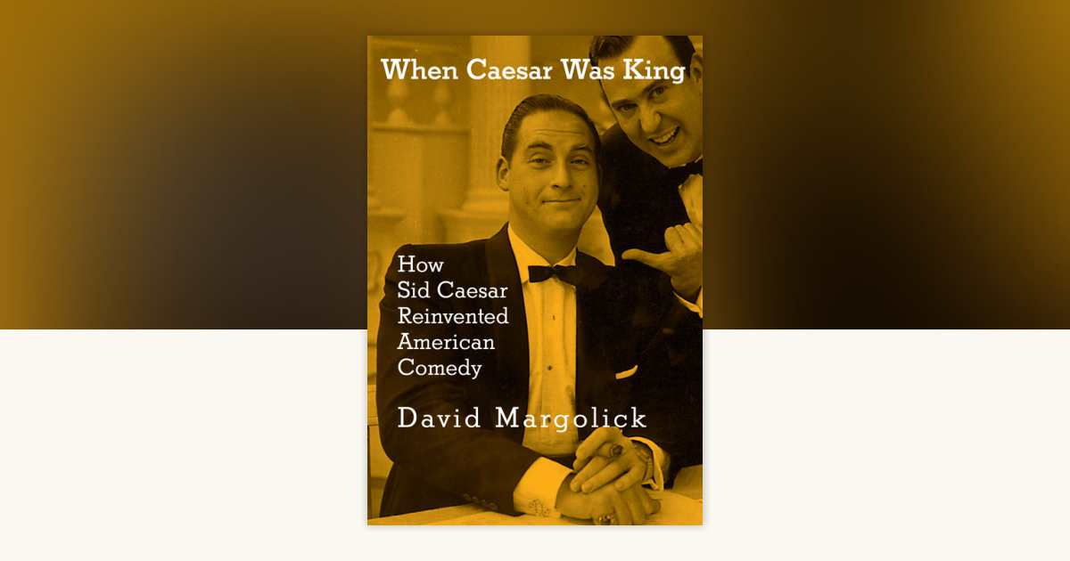 When Caesar Was King by David Margolick: 9780805242553 ...