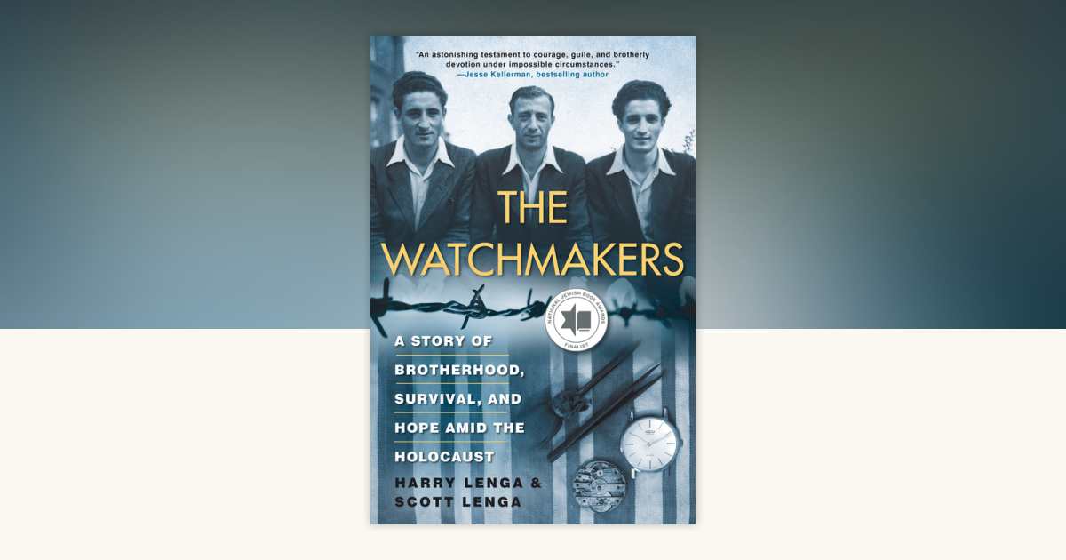 The Watchmakers by Henry Lenga, Scott Lenga: 9780806541921 ...