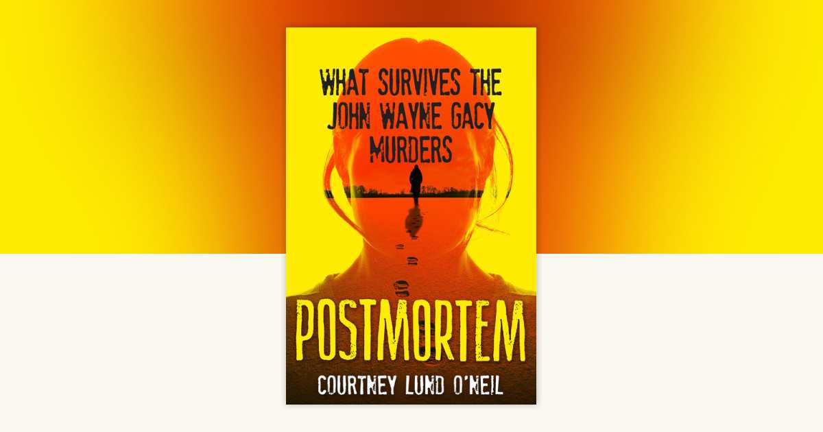 Postmortem by Courtney Lund O'Neil: 9780806542997 | PenguinRandomHouse ...