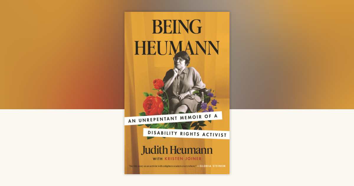 Being Heumann by Judith Heumann, Kristen Joiner: 9780807002803 ...