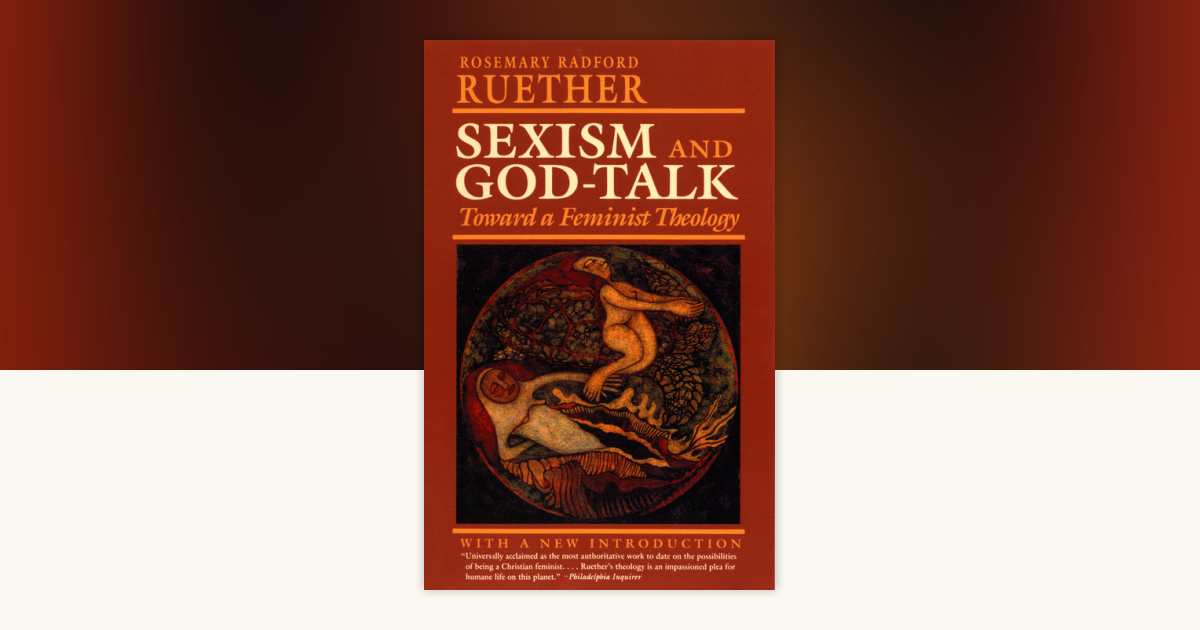 Sexism and God Talk by Rosemary R. Ruether: 9780807012055 ...