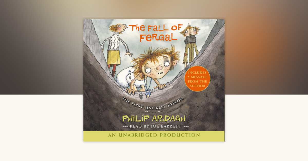 The Fall of Fergal by Philip Ardagh: 9780807223338 | PenguinRandomHouse ...