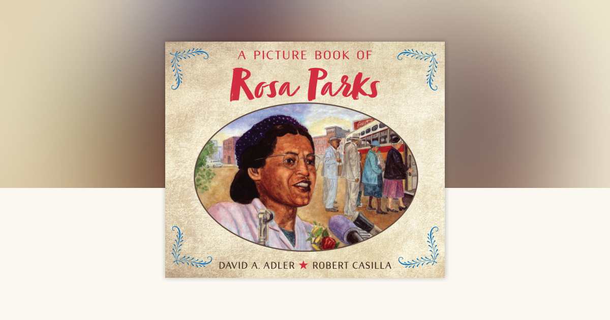 A Picture Book of Rosa Parks by David A. Adler: 9780823411771 ...