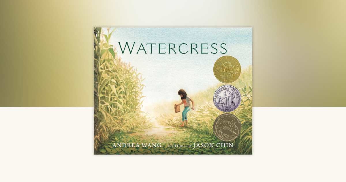 Watercress by Andrea Wang: 9780823446247 | PenguinRandomHouse.com: Books