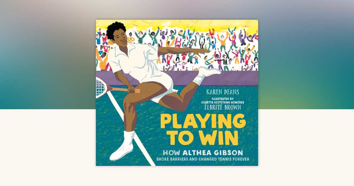 Playing to Win by Karen Deans: 9780823448531 | PenguinRandomHouse.com ...