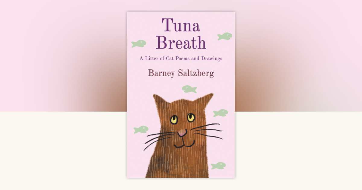Tuna Breath by Barney Saltzberg: 9780823461042 | PenguinRandomHouse.com ...