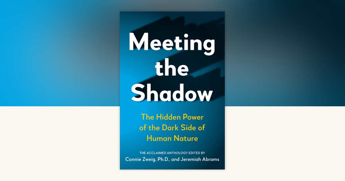 Meeting the Shadow: 9780874776188 | PenguinRandomHouse.com: Books