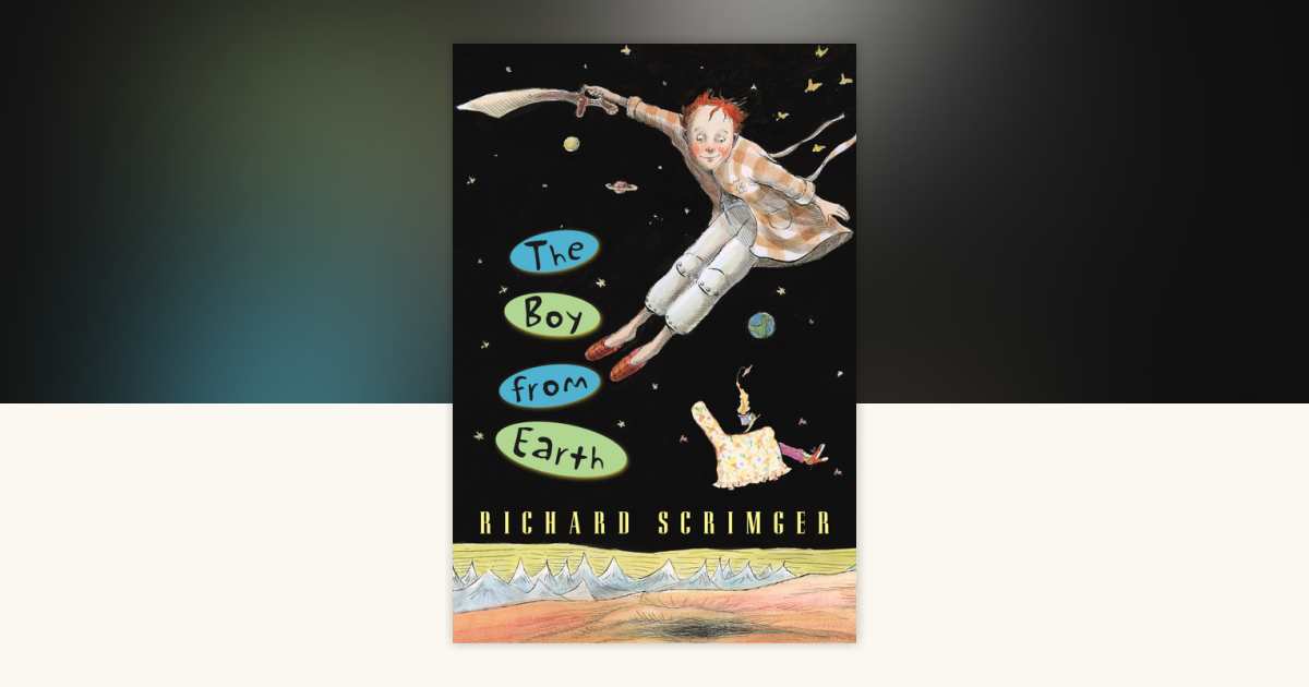 The Boy from Earth by Richard Scrimger: 9780887765919 ...