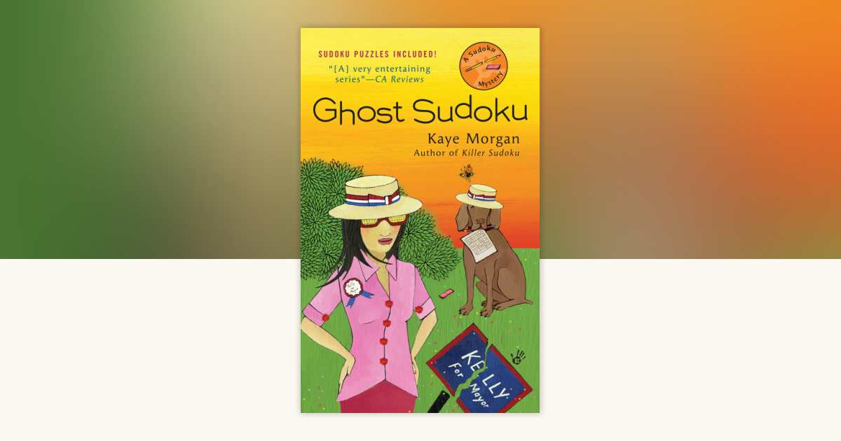 Ghost Sudoku by Kaye Morgan: 9781101171318 | PenguinRandomHouse.com: Books