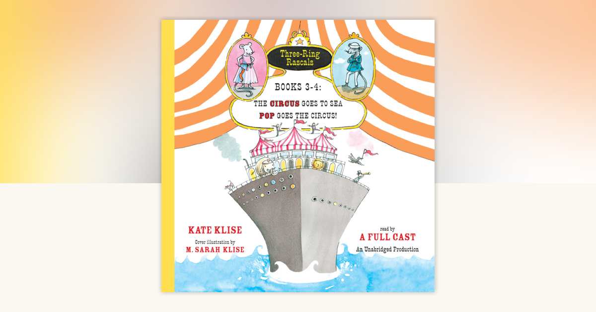 Three-Ring Rascals, Books 3-4 by Kate Klise: 9781101891902 ...