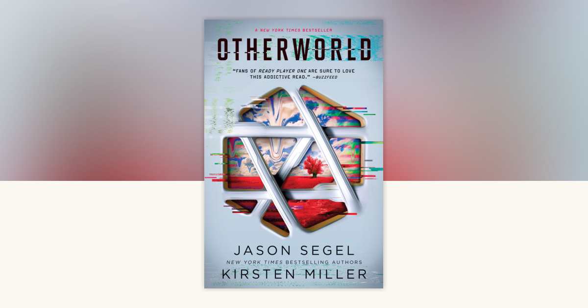 Otherworld by Jason Segel, Kirsten Miller: 9781101939352 ...