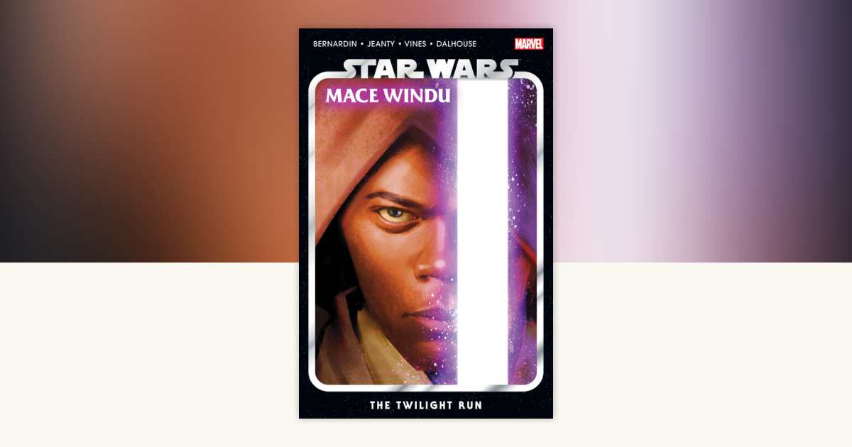 Star Wars: Mace Windu - The Twilight Run by Marc Bernardin ...