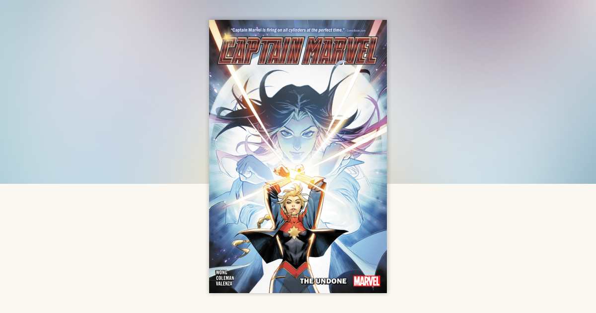 Captain Marvel By Alyssa Wong Vol. 2: The Undone by Alyssa Wong ...