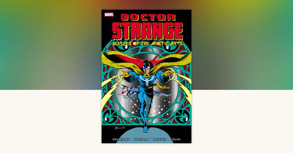Doctor Strange: Master Of The Mystic Arts Omnibus Vol. 1 Frank Brunner ...