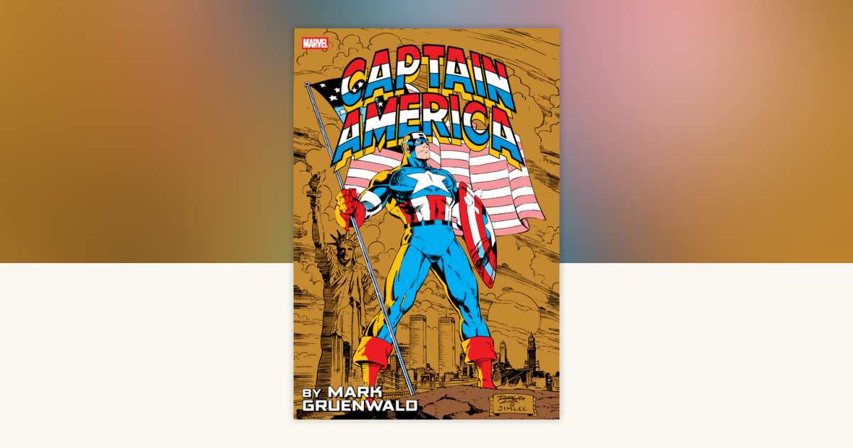 Captain America By Mark Gruenwald Omnibus Vol. 2 Ron Lim Anniversary ...