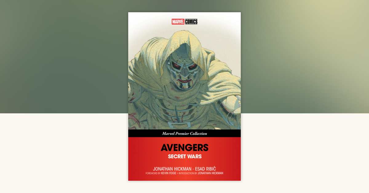 Avengers: Secret Wars [Marvel Premier Collection] by Jonathan Hickman ...