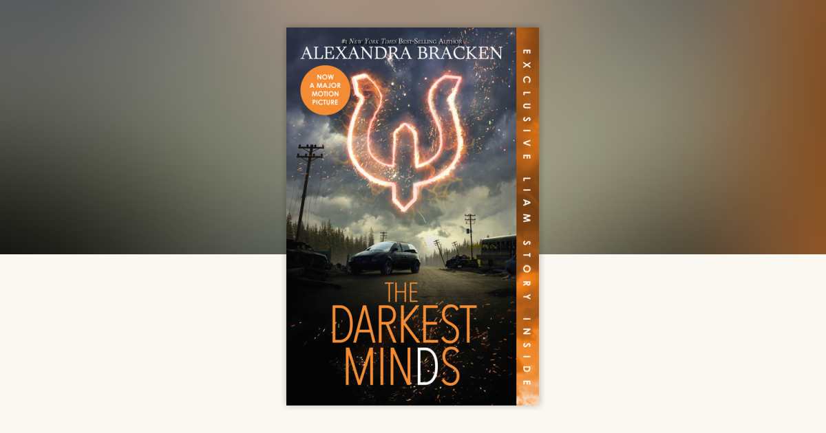 Darkest Minds, The (Bonus Content) by Alexandra Bracken: 9781368022453 ...