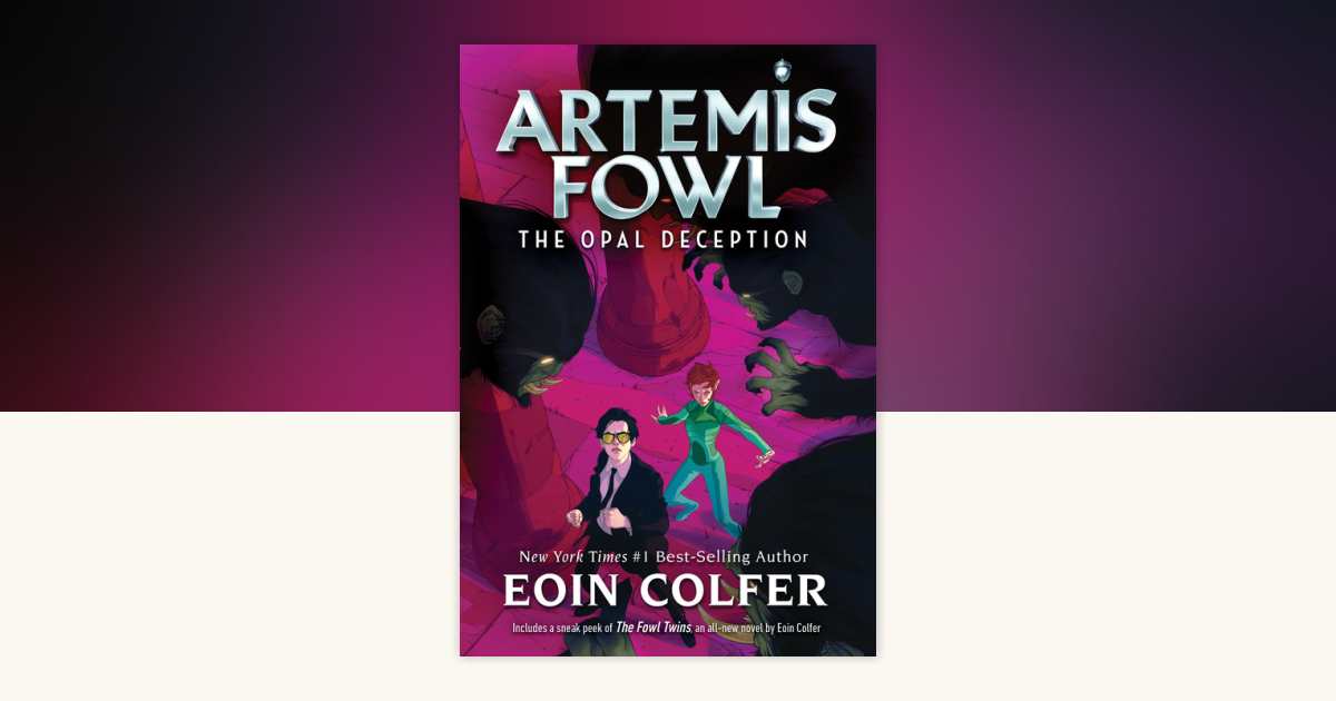 Artemis Fowl: The Opal Deception by Eoin Colfer: 9781368036993 ...