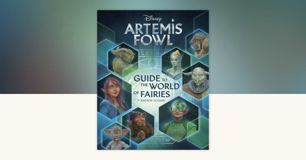 Artemis Fowl: Guide to the World of Fairies by Andrew Donkin ...