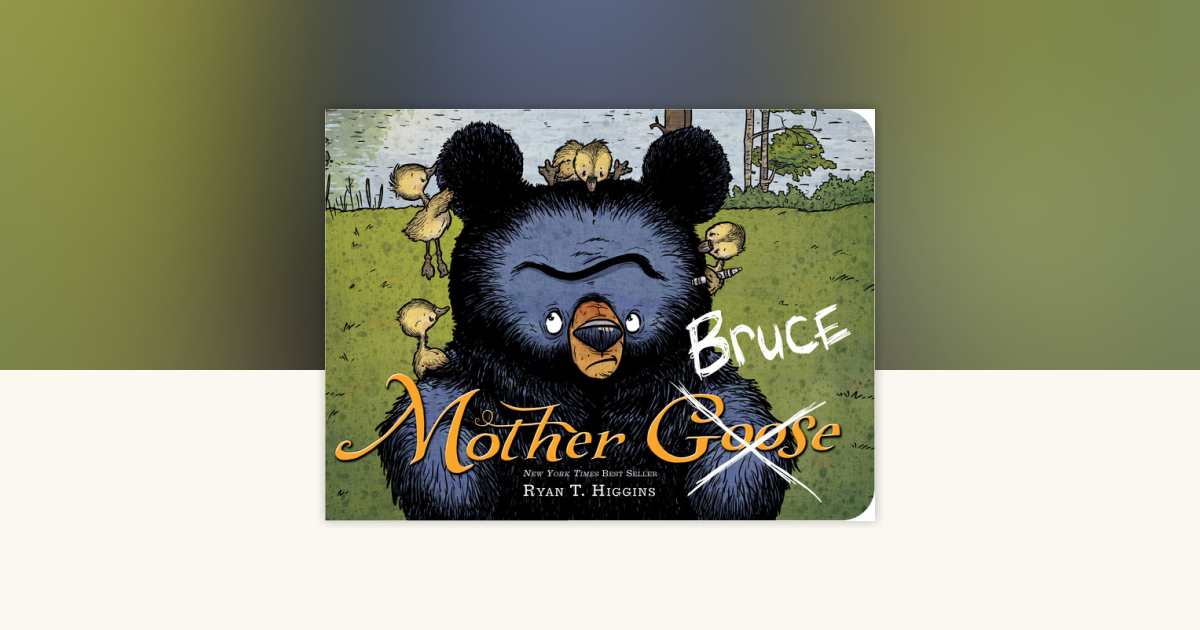 Mother Bruce (Board Book) by Ryan T. Higgins: 9781368101905 ...
