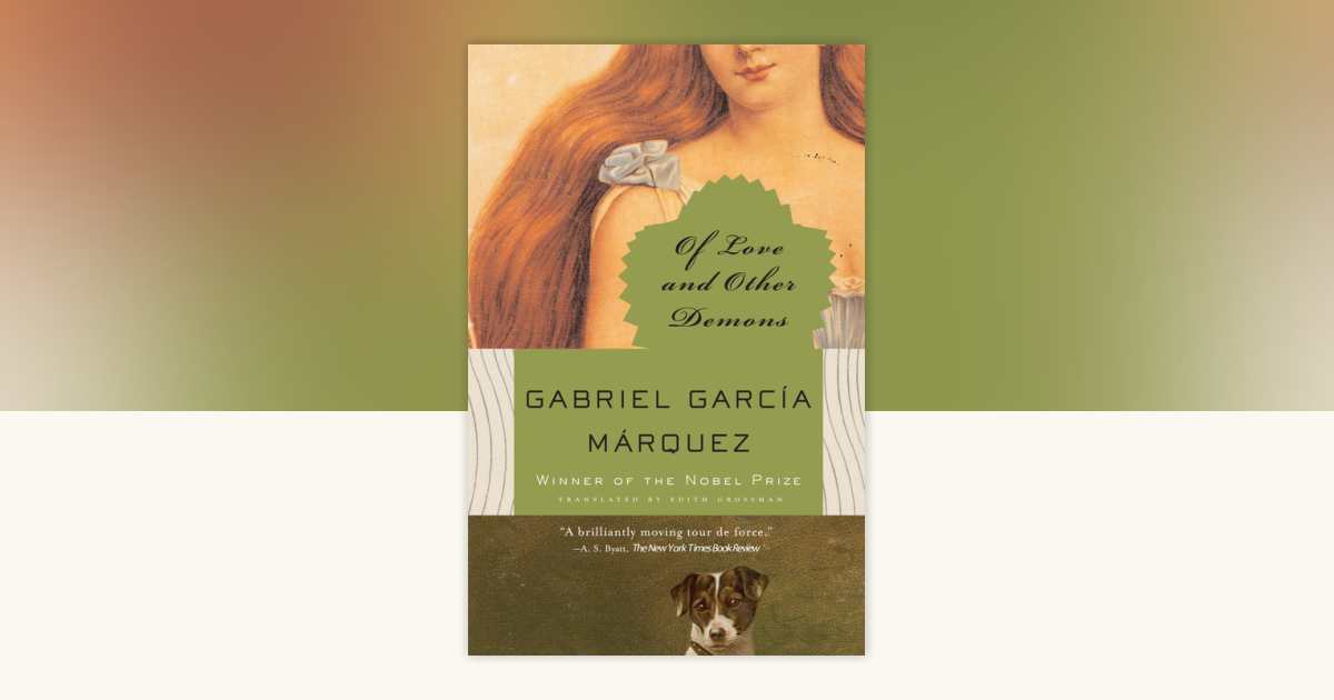Of Love and Other Demons by Gabriel García Márquez: 9781400034925 ...