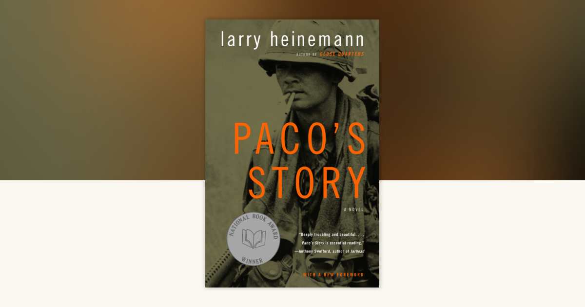 Paco's Story by Larry Heinemann: 9781400076833 | PenguinRandomHouse.com ...