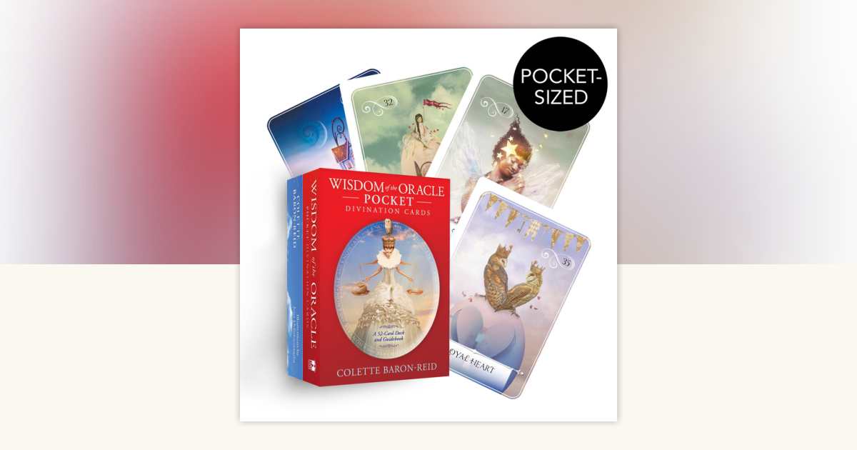 Wisdom of the Oracle Pocket Divination Cards by Colette Baron-Reid ...