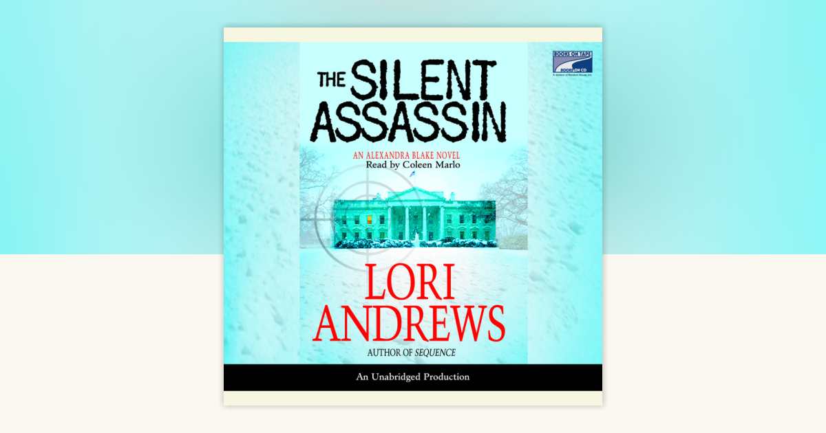 The Silent Assassin by Lori B. Andrews: 9781415940365 ...