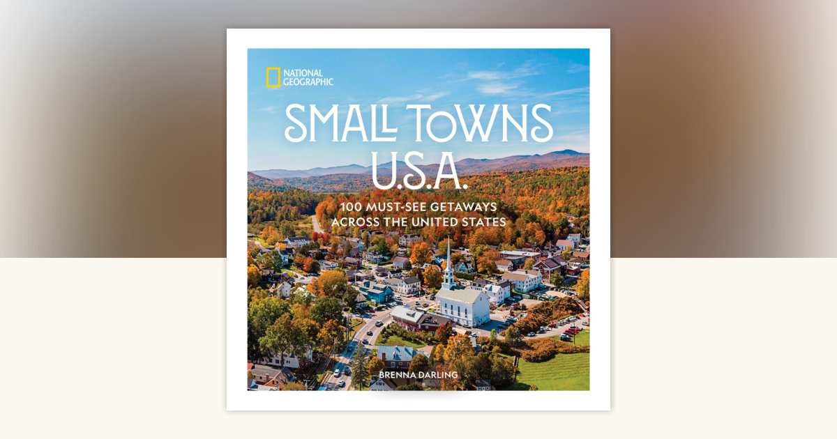 Small Towns U.S.A. by Brenna Darling: 9781426223891 ...