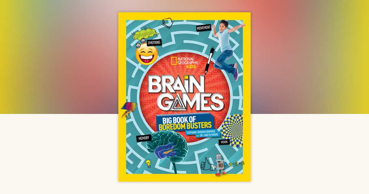 Brain Games: Big Book of Boredom Busters by Stephanie Warren Drimmer ...