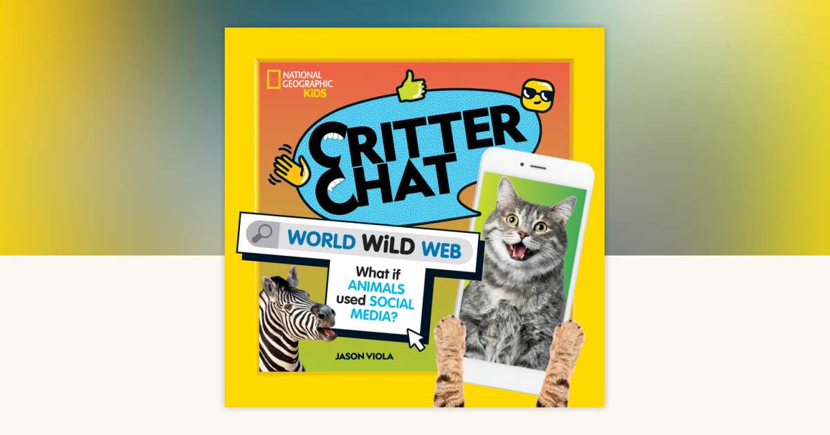 Critter Chat: World Wild Web by Jason Viola: 9781426373718 ...