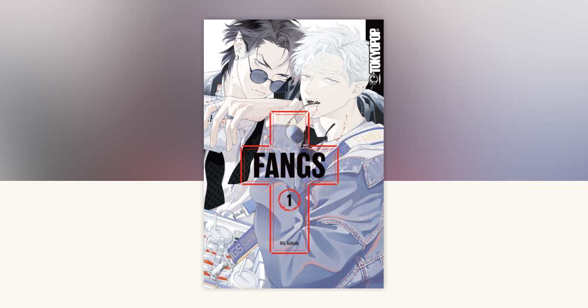 FANGS, Volume 1 by Billy Balibally: 9781427867933 | PenguinRandomHouse.com: Books