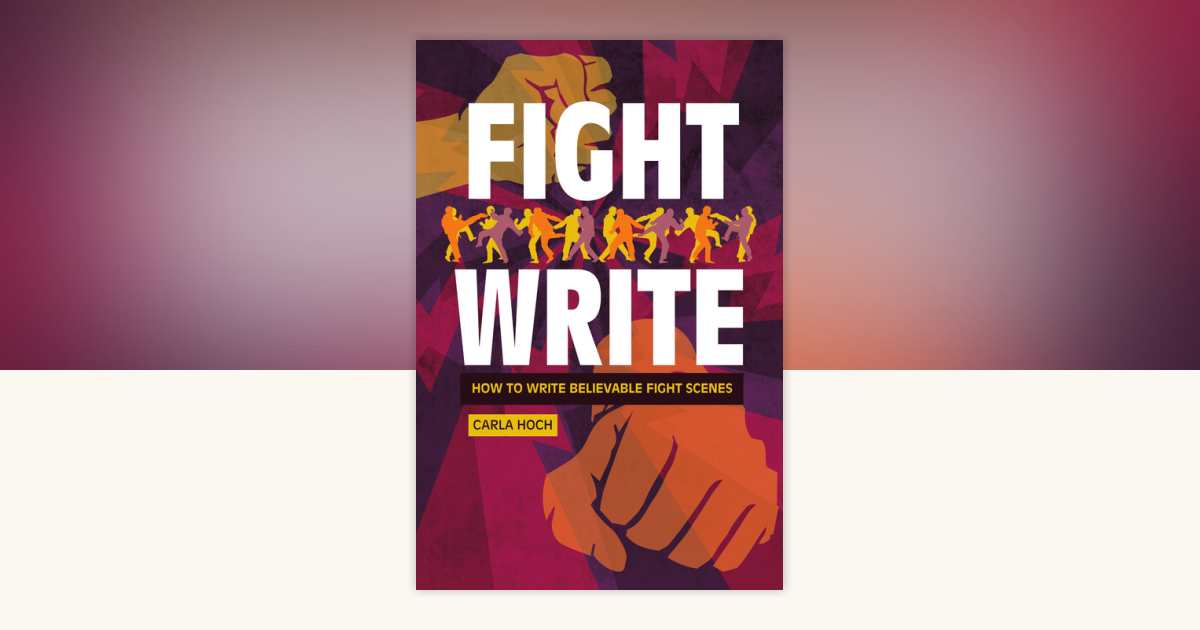 Fight Write by Carla Hoch: 9781440300721 | PenguinRandomHouse.com: Books