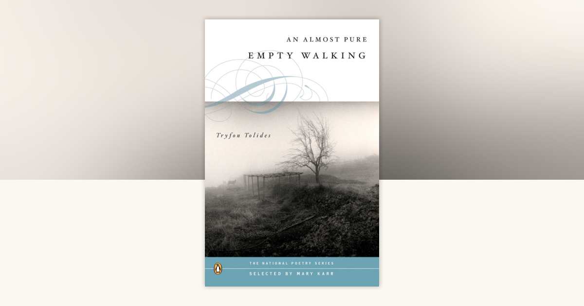 An Almost Pure Empty Walking by Tryfon Tolides: 9781440627064 ...