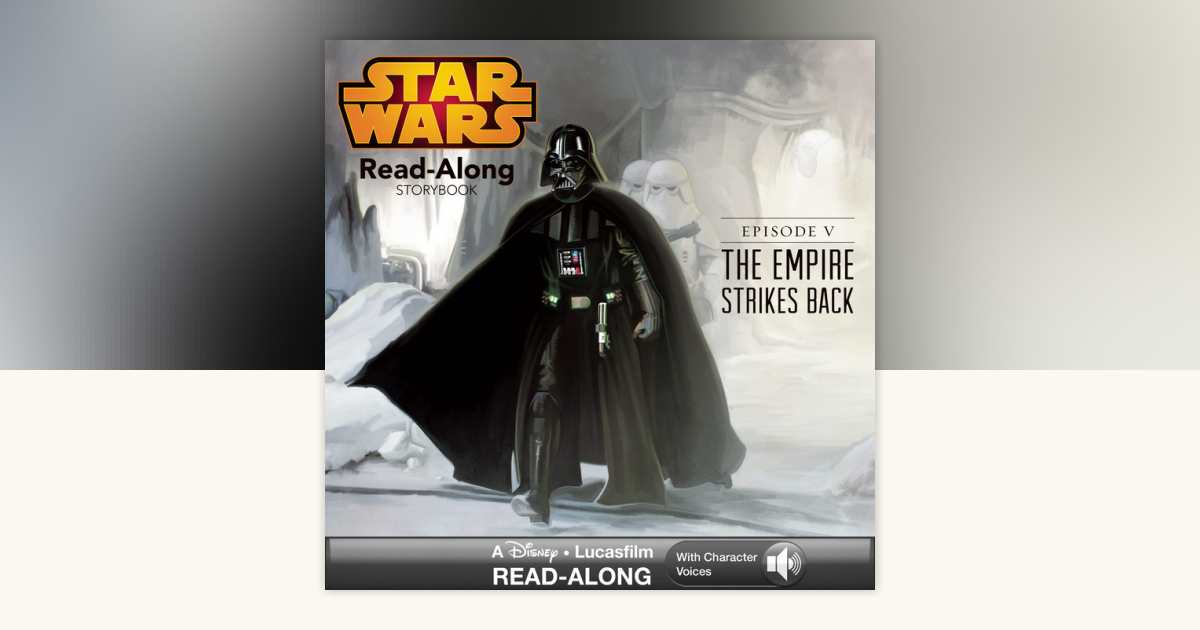 Star Wars: The Empire Strikes Back Read-Along Storybook: 9781484724620 ...