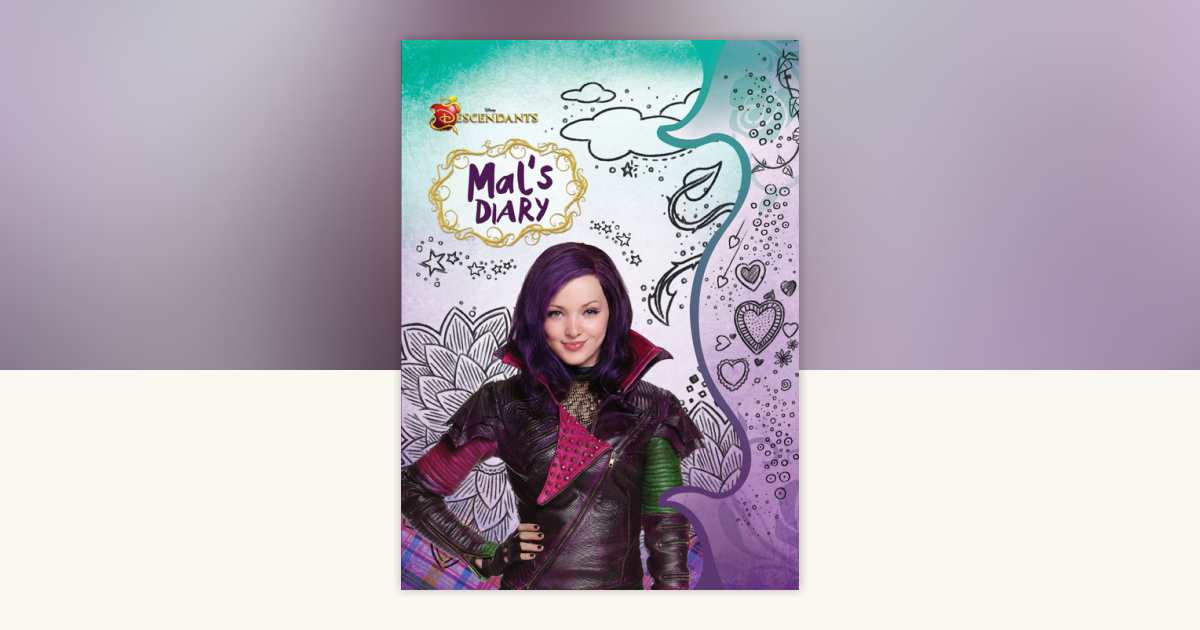 Descendants: Mal's Diary by Disney Books: 9781484726853 ...