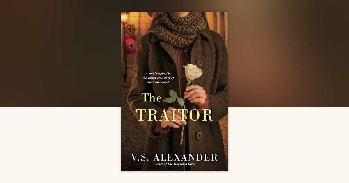 The Traitor by V.S. Alexander: 9781496720399 | PenguinRandomHouse.com ...
