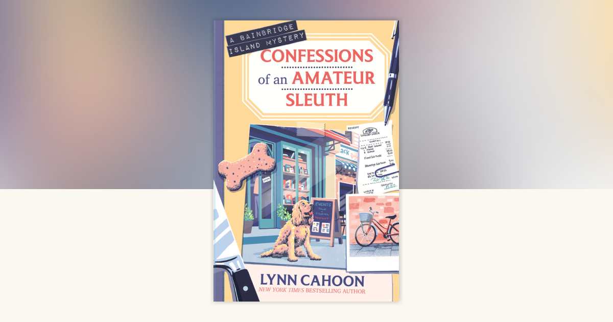 Confessions of an Amateur Sleuth by Lynn Cahoon: 9781496752123 ...