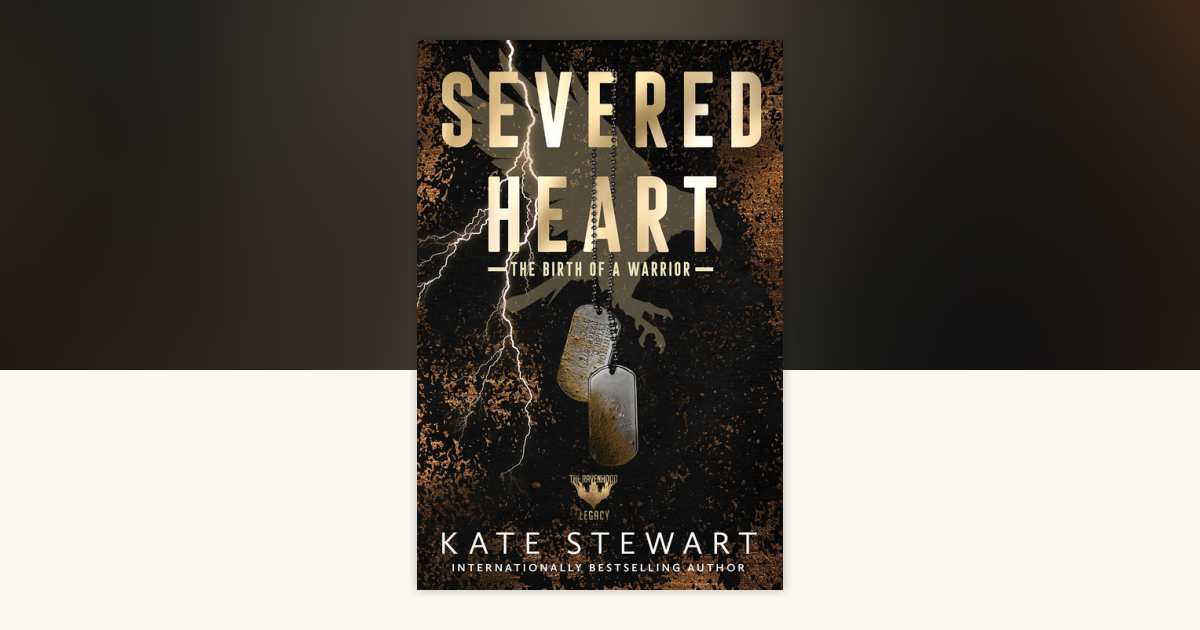 Severed Heart by Kate Stewart: 9781496757012 | PenguinRandomHouse.com ...