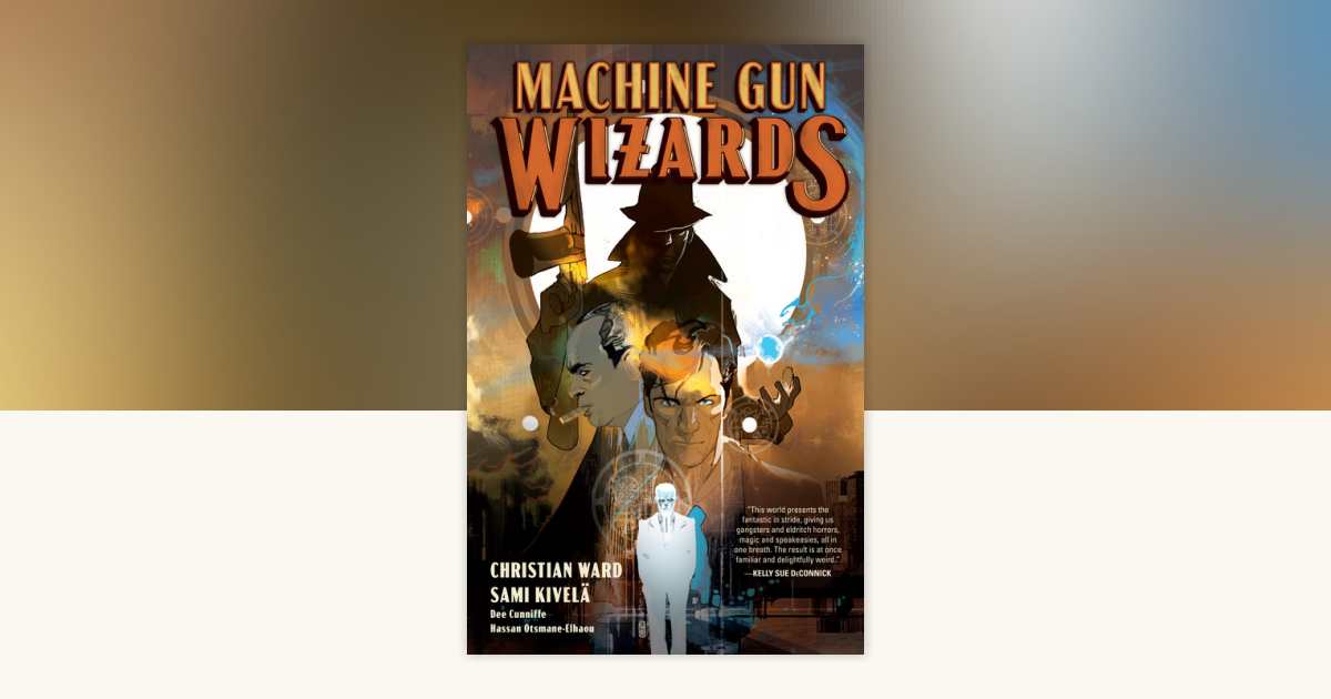 Machine Gun Wizards by Christian Ward: 9781506714561 ...