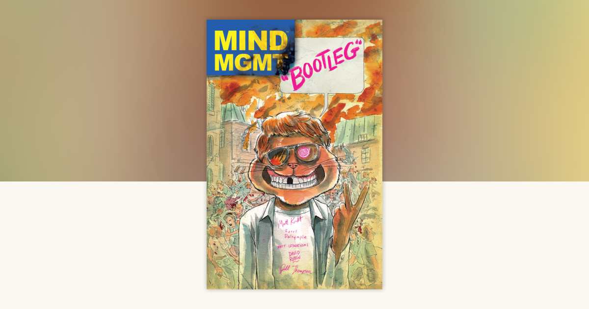 Mind MGMT: Bootleg by Matt Kindt: 9781506716558 | PenguinRandomHouse ...