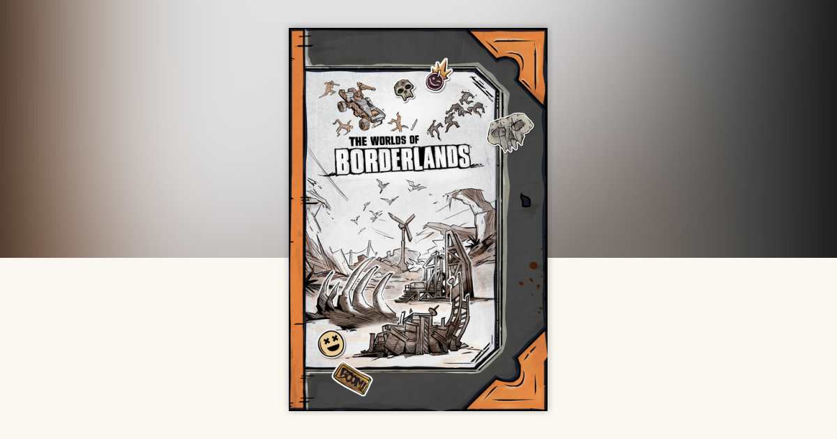 The Worlds of Borderlands by Rick Barba: 9781506720494 ...