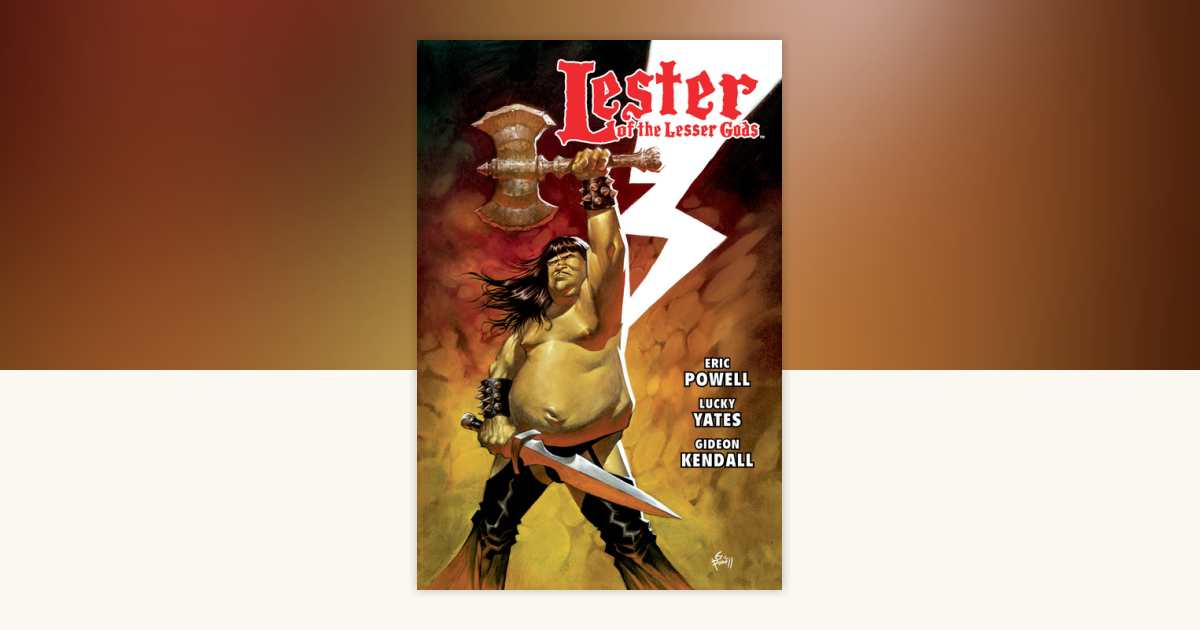 Lester of the Lesser Gods by Eric Powell, Lucky Yates: 9781506744537 ...