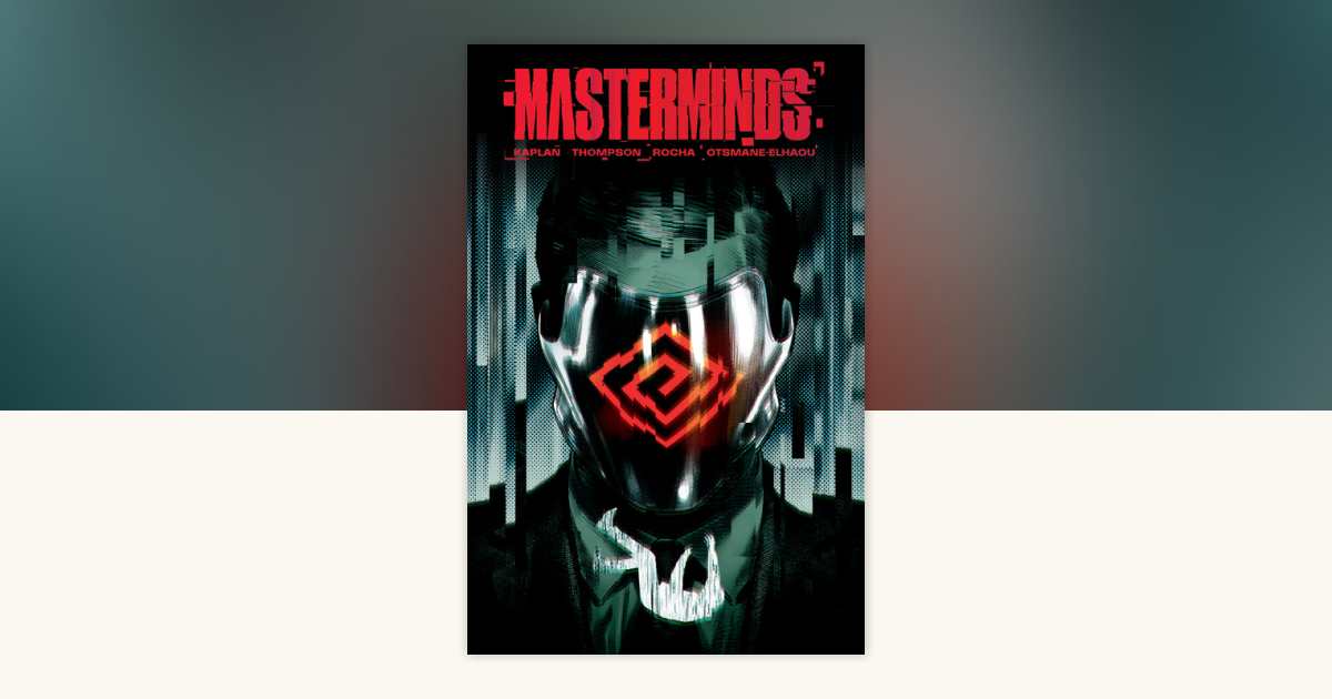 Masterminds by Zack Kaplan: 9781506752594 | PenguinRandomHouse.com: Books