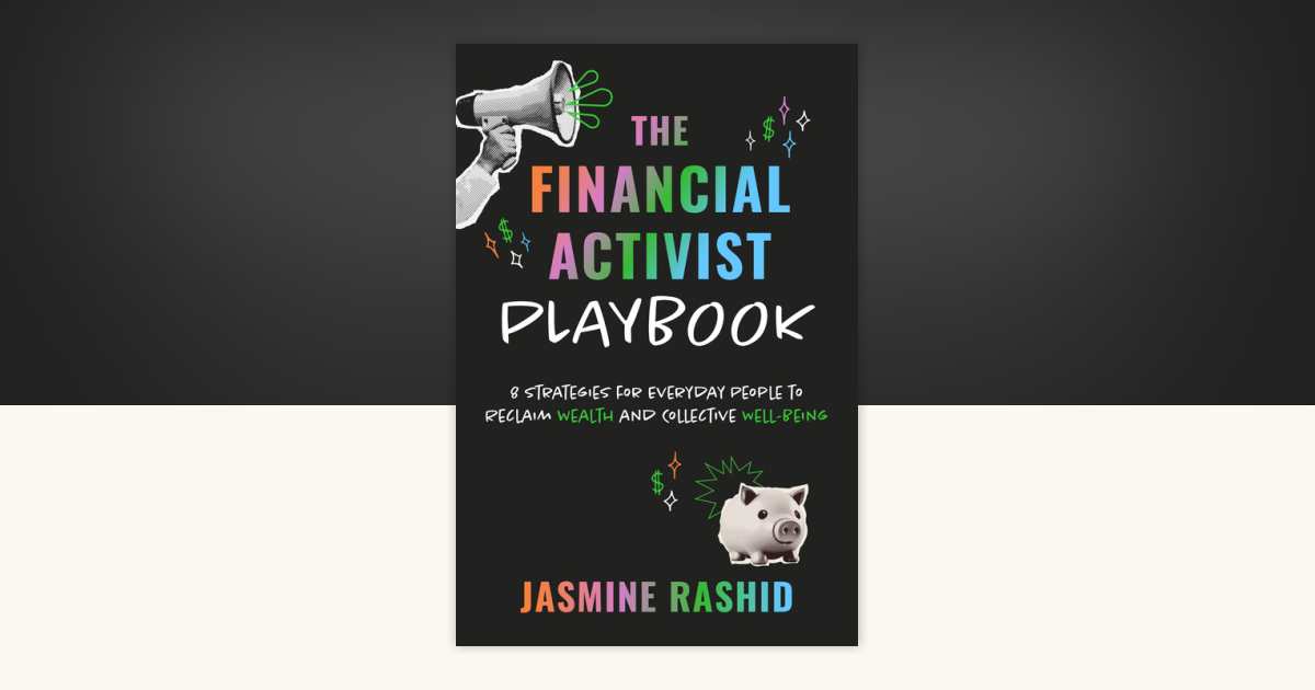 The Financial Activist Playbook by Jasmine Rashid: 9781523006366 ...