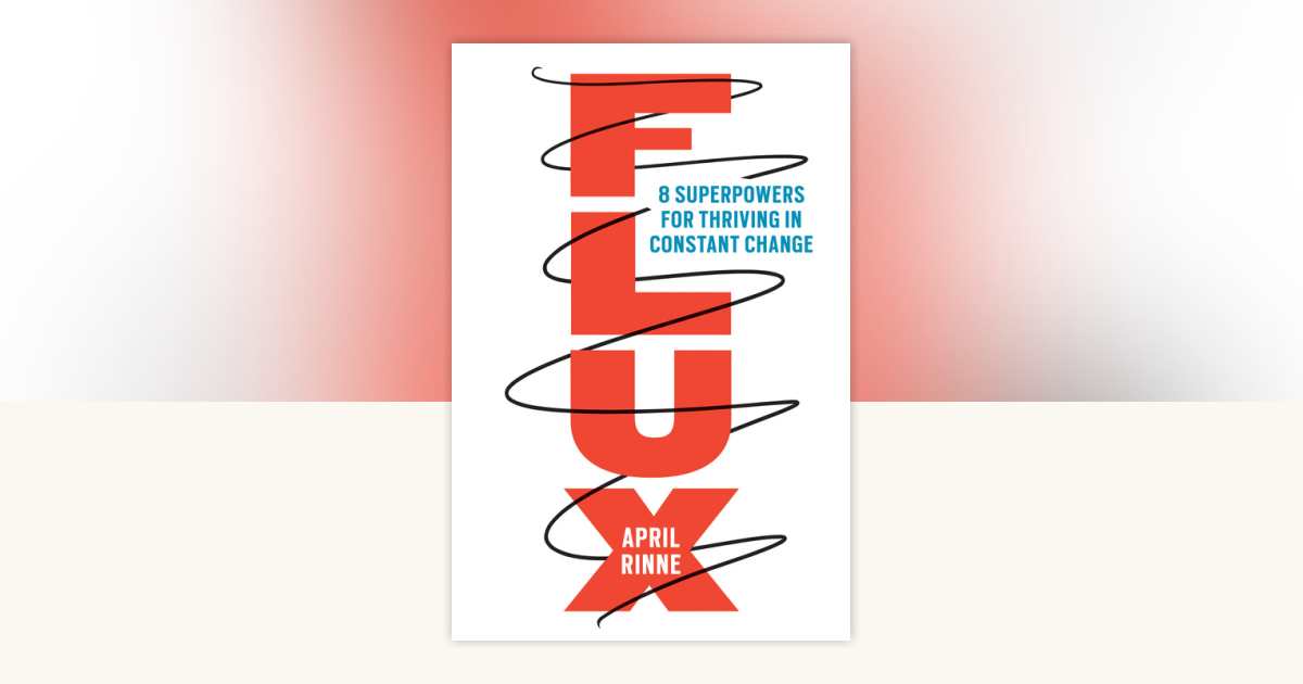 Flux by April Rinne: 9781523093595 | PenguinRandomHouse.com: Books