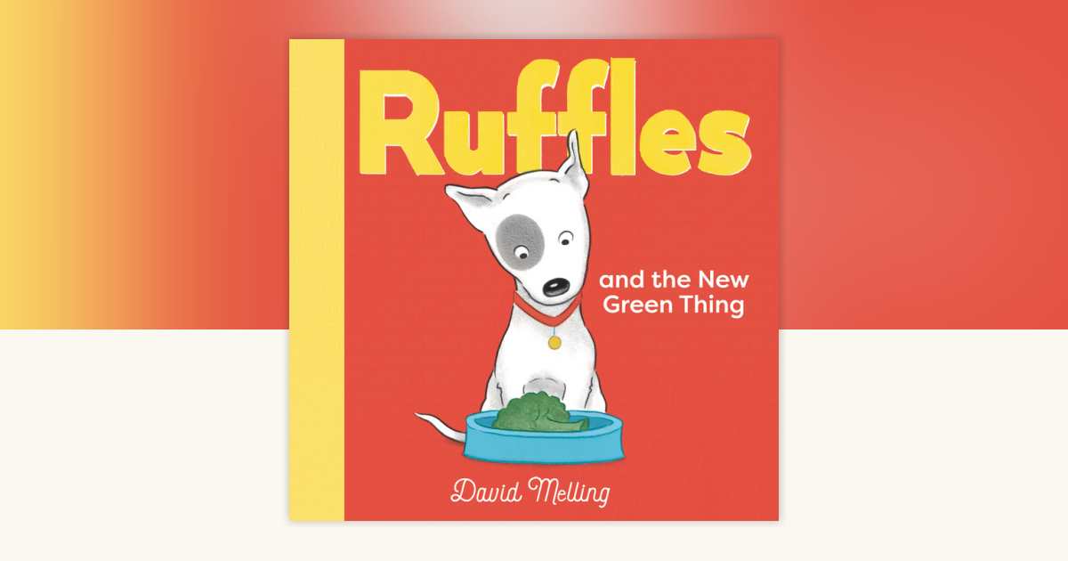 Ruffles and the New Green Thing by David Melling: 9781536229820 ...